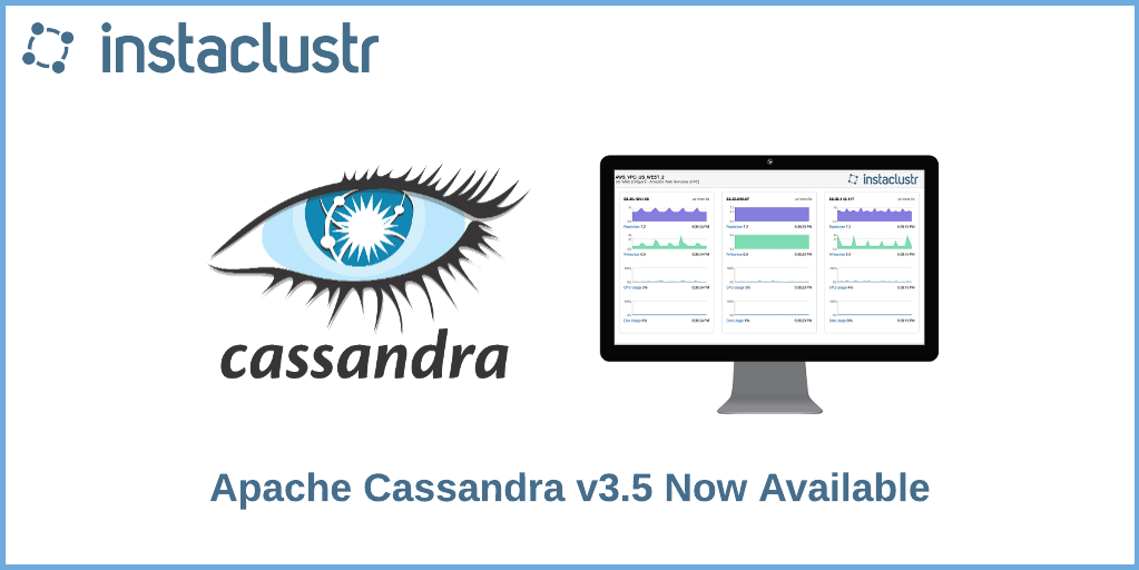Instaclustr Support For Apache Cassandra V3 Instaclustr