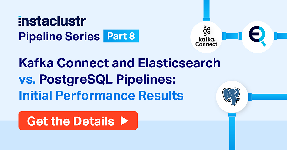 Kafka Connect And Elasticsearch Vs Postgresql Pipelines