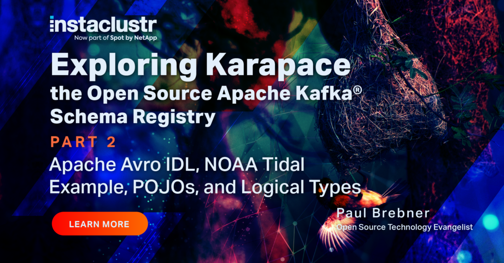 Exploring Karapace for Apache Kafka®: Part 2 | Instaclustr