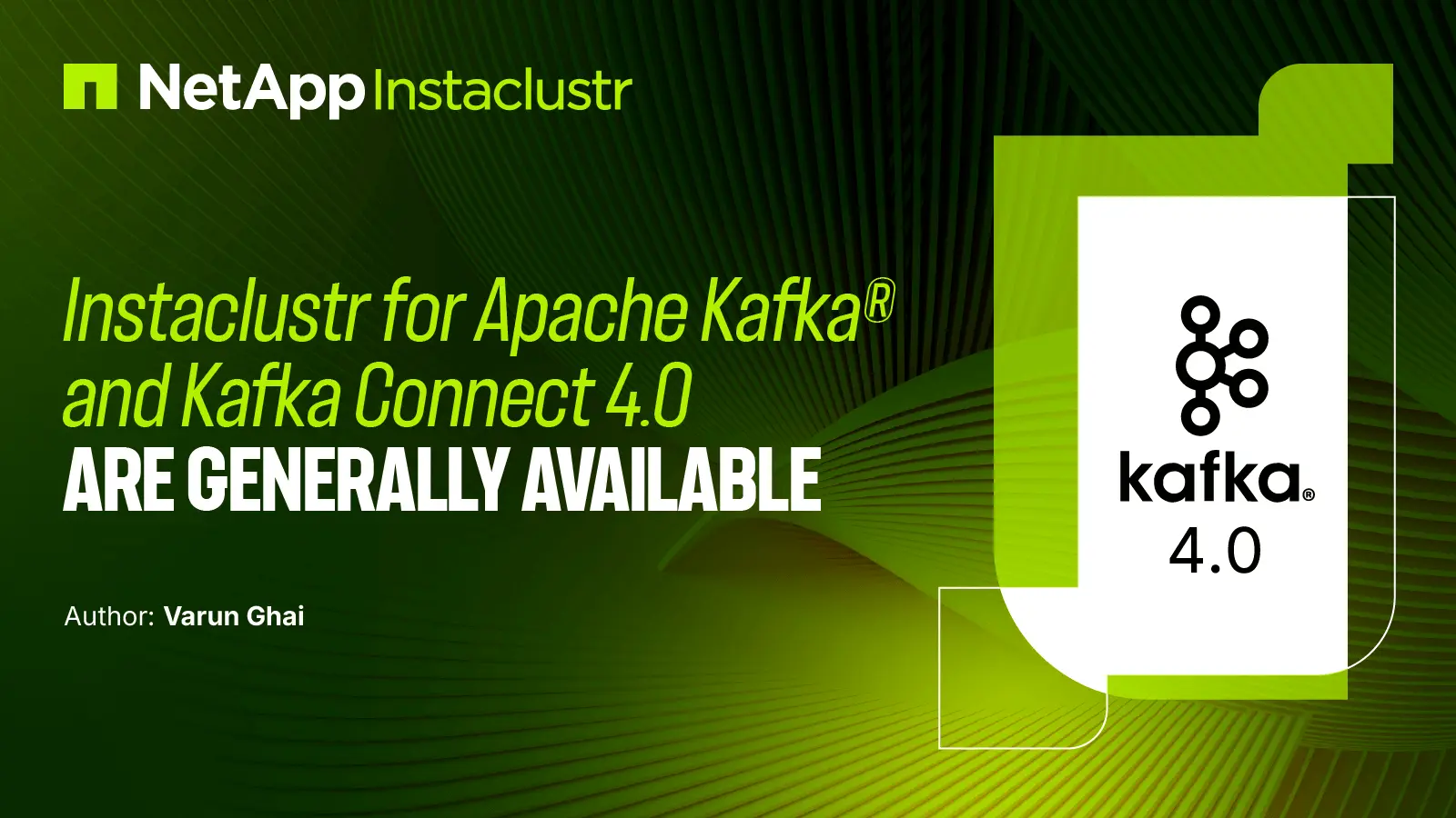 Instaclustr for Apache Kafka® and Kafka ® Connect 4.0 are generally available - Instaclustr