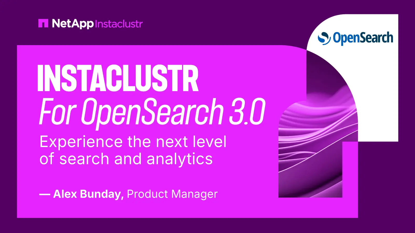 Instaclustr for OpenSearch® 3.0: Experience the next level of search and analytics - Instaclustr
