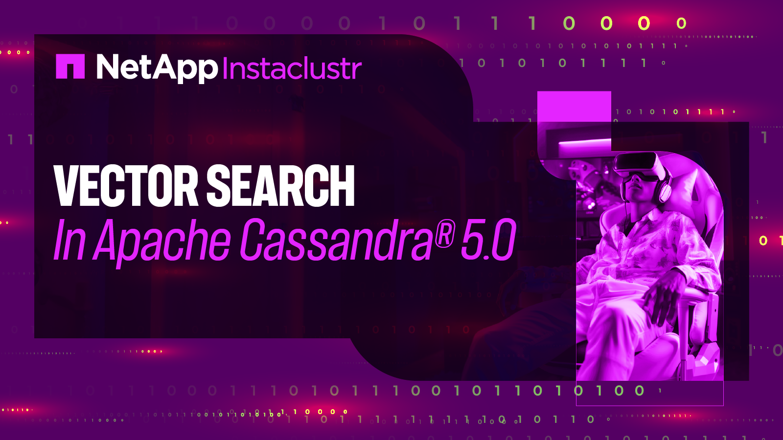 Vector Search in Apache Cassandra® 5.0 - Instaclustr