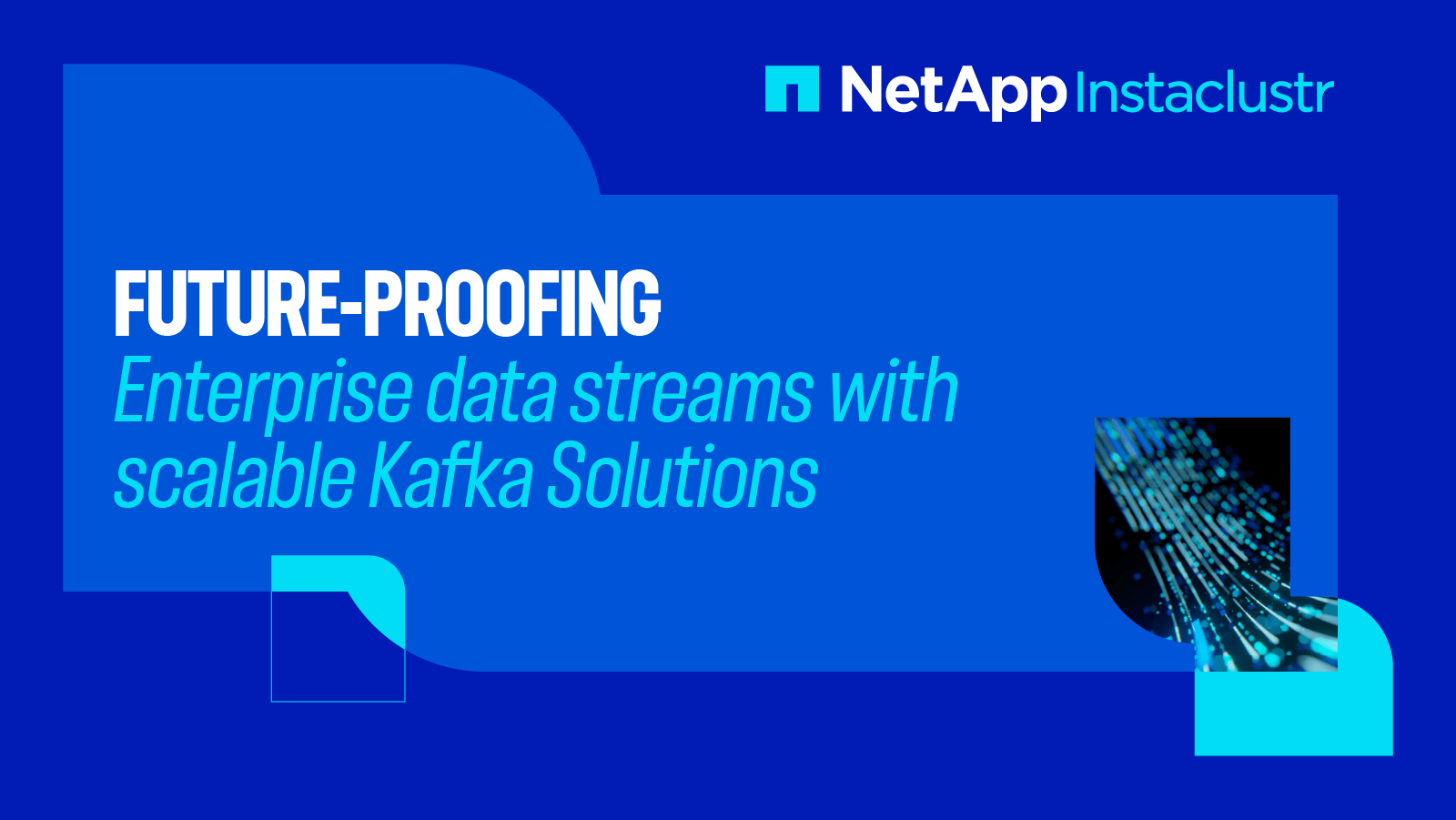 Future-proofing enterprise data streams with scalable Kafka solutions
