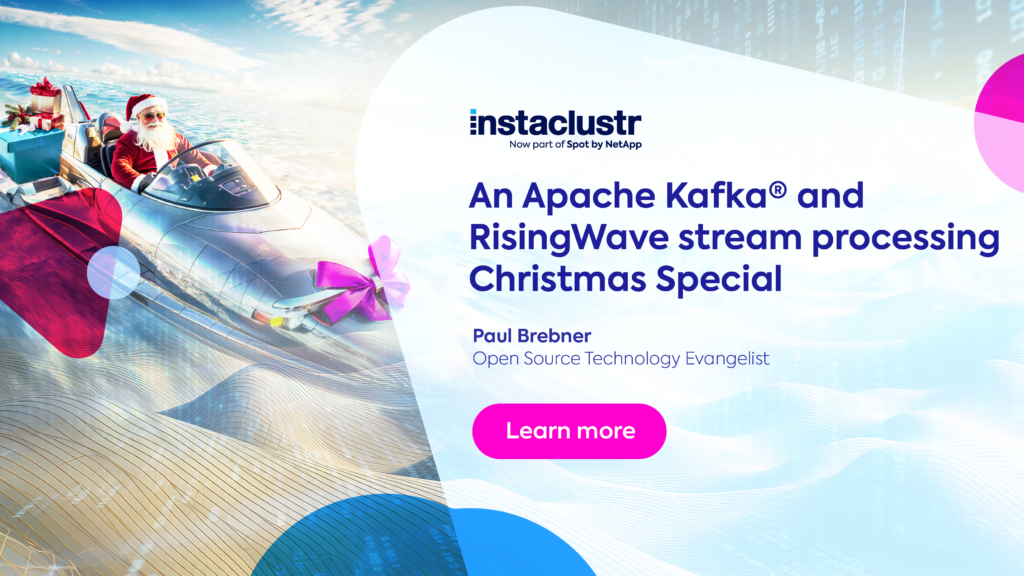 An Apache Kafka® and RisingWave Stream Processing Christmas Special
