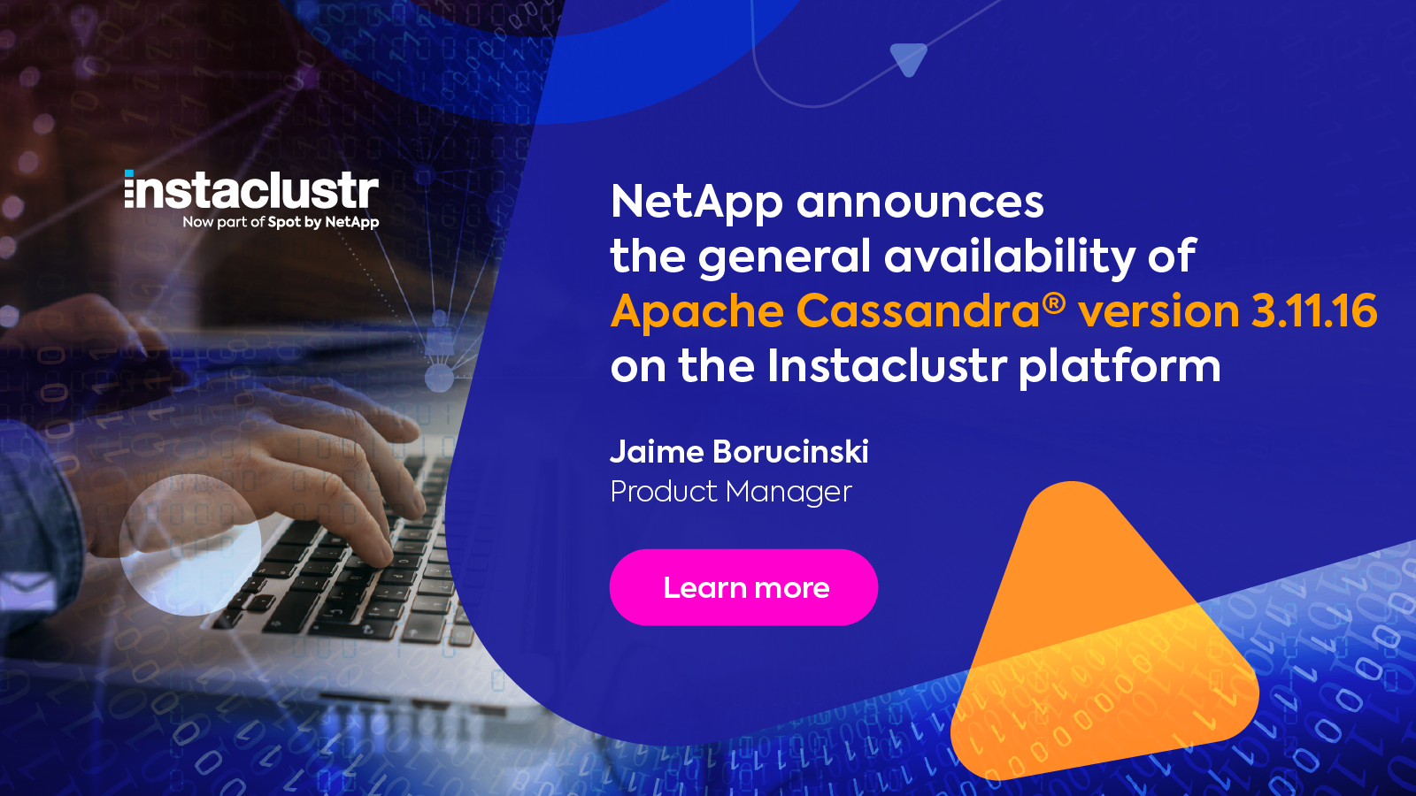 NetApp Announces the General Availability of Apache Cassandra® Version ... NetApp Announces the General Availability of Apache Cassandra® Version ...